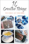 10 Creative Things to Do at Home – English Rose from Manchester's Blog